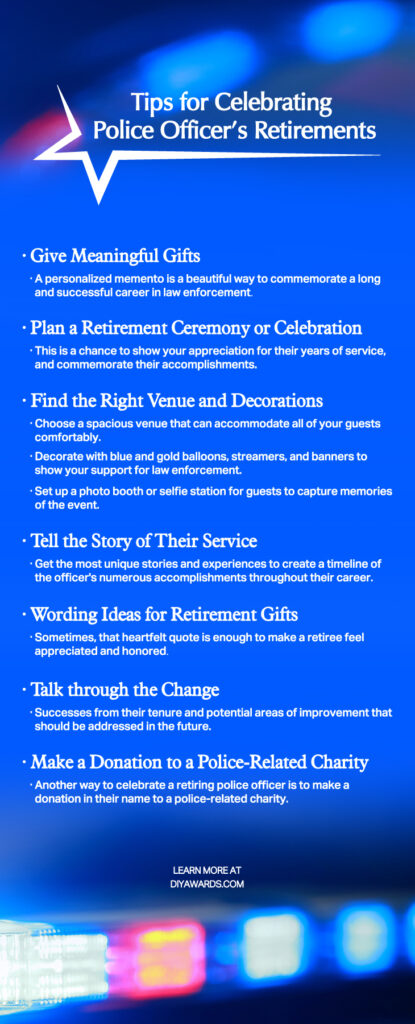 7 Tips for Celebrating Police Officers' Retirements in a Small Precinct
