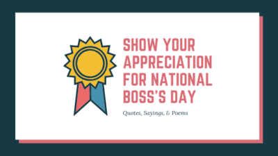 Boss Appreciation Quotes, Poems for Boss's Day